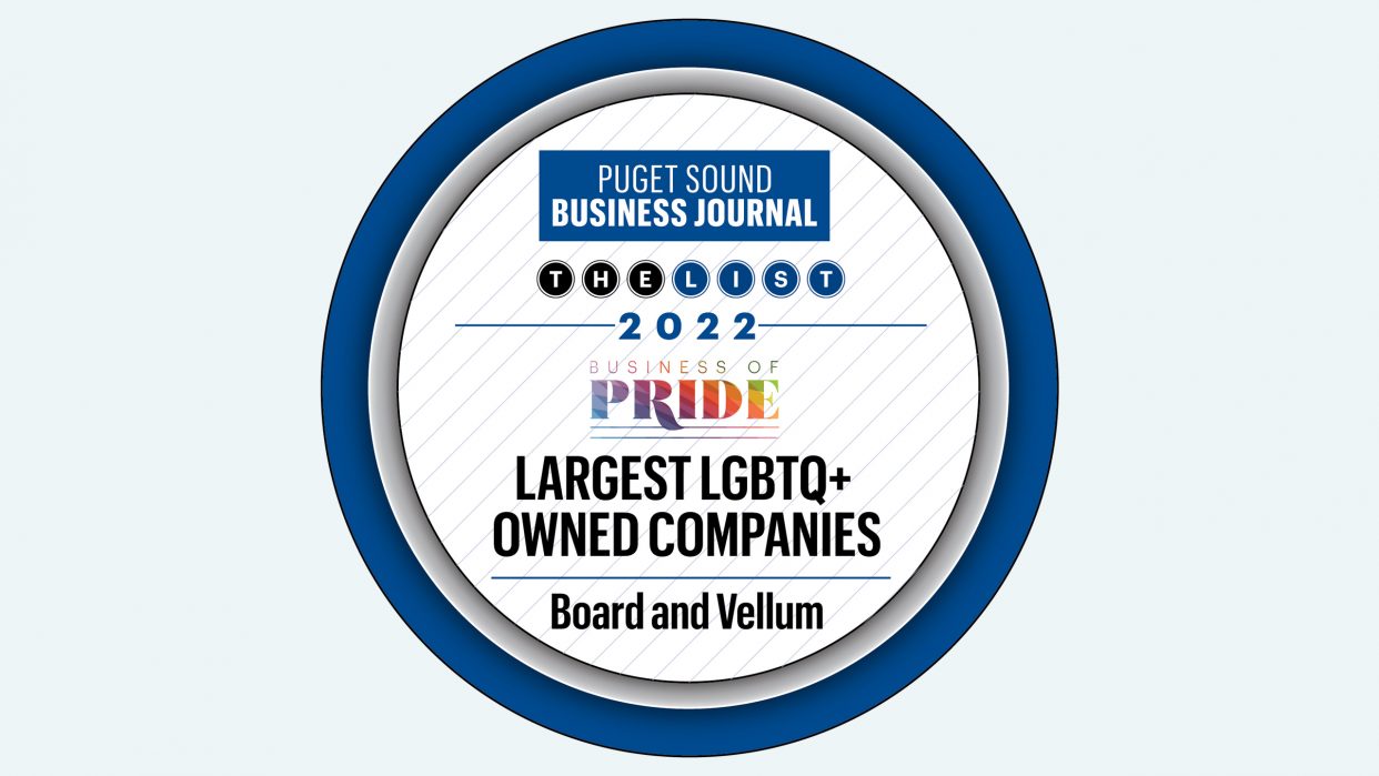 PSBJ’s Largest LGTBQ-Owned Companies of 2022 – Board & Vellum